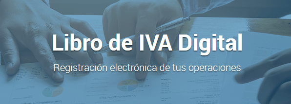 Libro de IVA Digital. Registración electrónica de operaciones. Sujetos ...